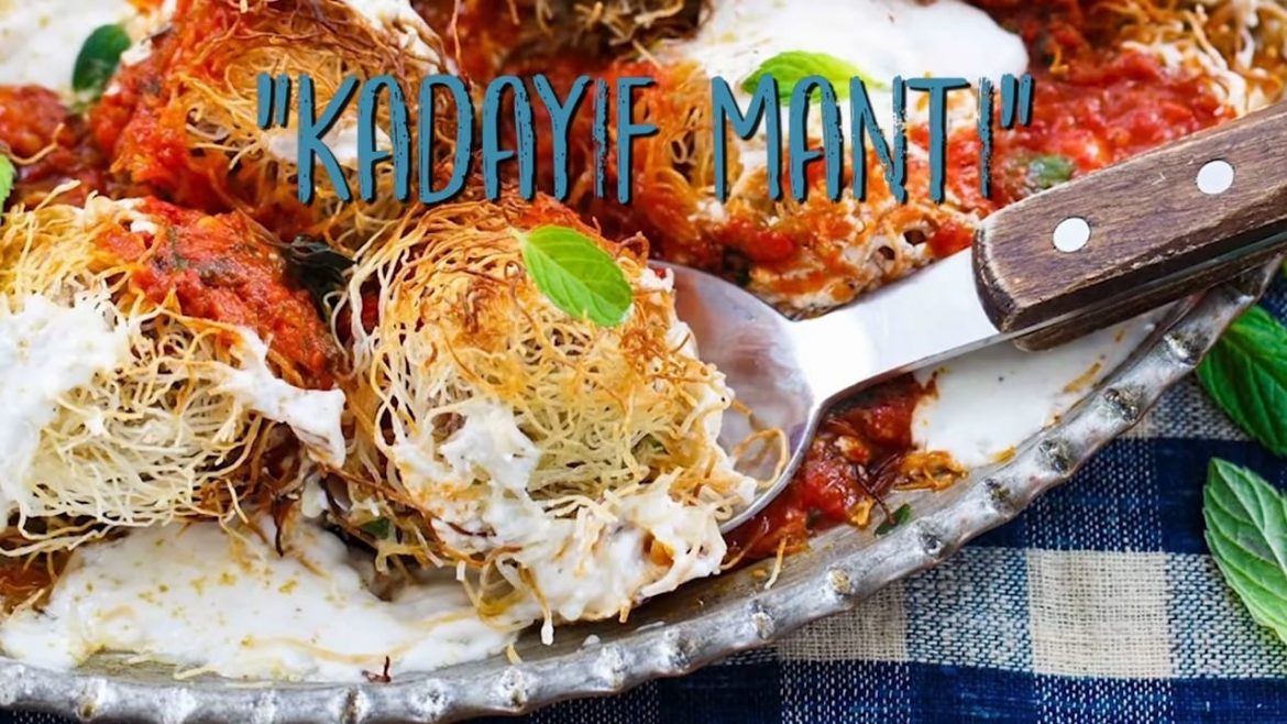Crispy and Delicious Turkish Delight, Unforgettable Kadayif Manti ...